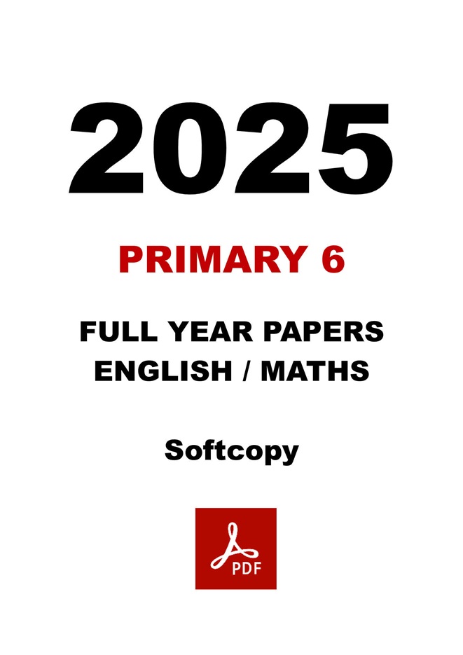 2025 P6 Prelim/WA1/WA2 Eng/Maths Test Papers (soft copy) - SgTestPaper ...